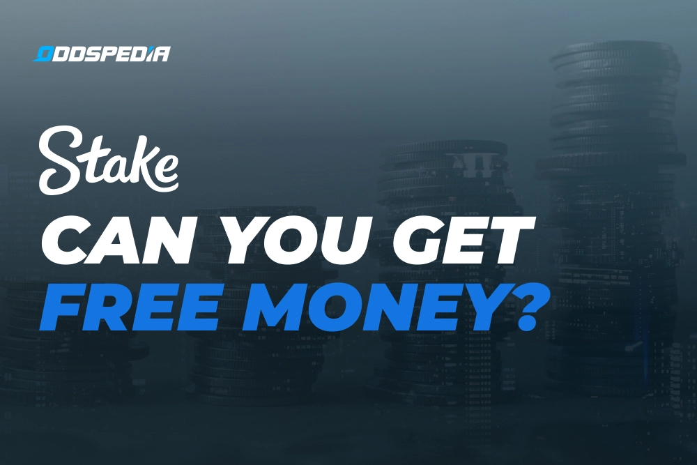 How To Get Free Money on Stake: Tips For Growing Your Bankroll